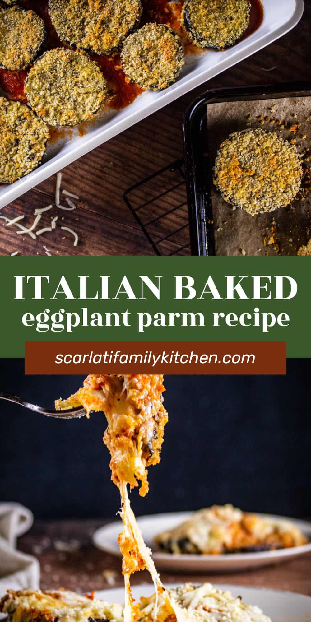 Crispy Baked No Fry Eggplant Parmesan | Scarlati Family Kitchen